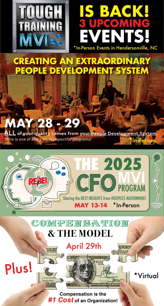 MVI Tough Trainings Are BACK!!!! - 3 Events!! - HOSPICE & HOMECARE ...